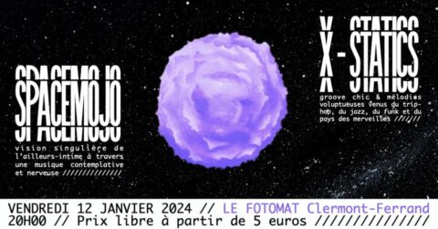 SPACE MOJO // X-STATICS - Le Fotomat'