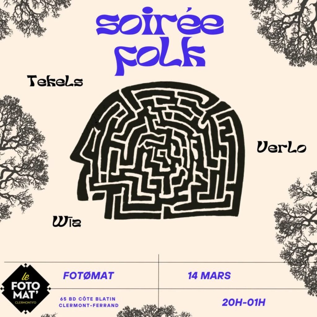 the maze – soirée folk : wiz / tekels / verlo - Le Fotomat'